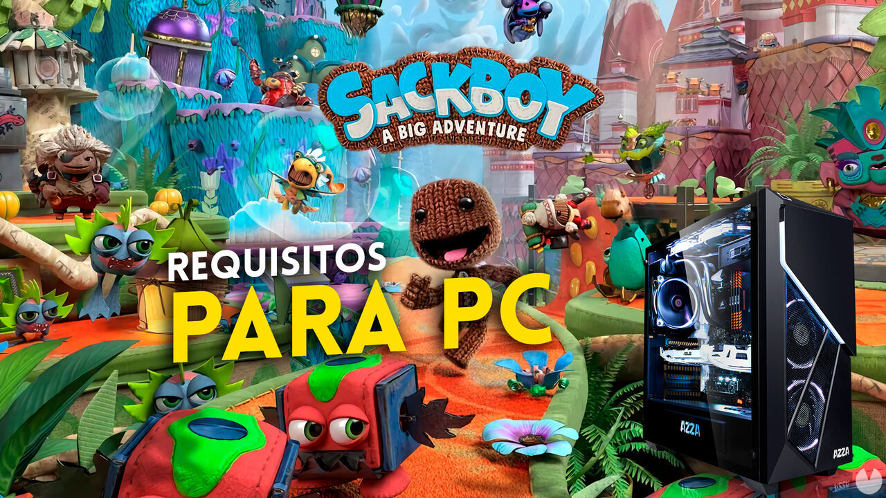 Sackboy: Una aventura a lo grande presenta sus requisitos mínimos y ...